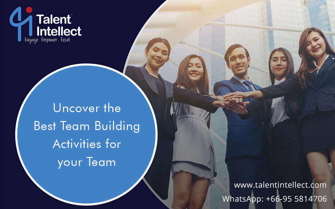 Uncover the Best Team Building Activities for your Team